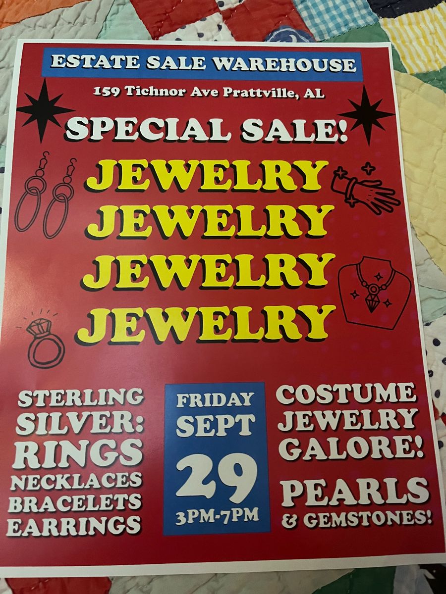 ALABAMA ESTATE SALES JEWELRY ESTATE SALE starts on 9/29/2023