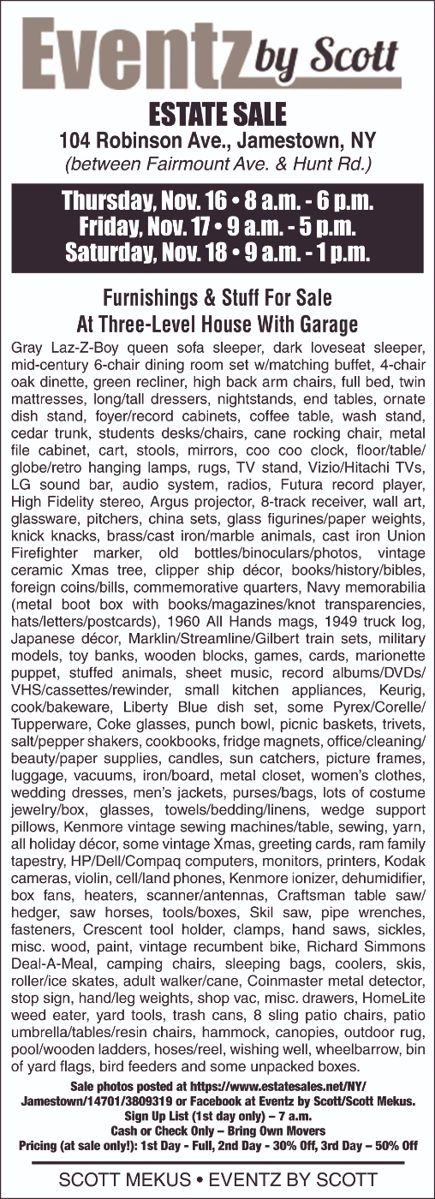 Eventz by Scott Estate Sale in Jamestown, NY starts on 11/16/2023