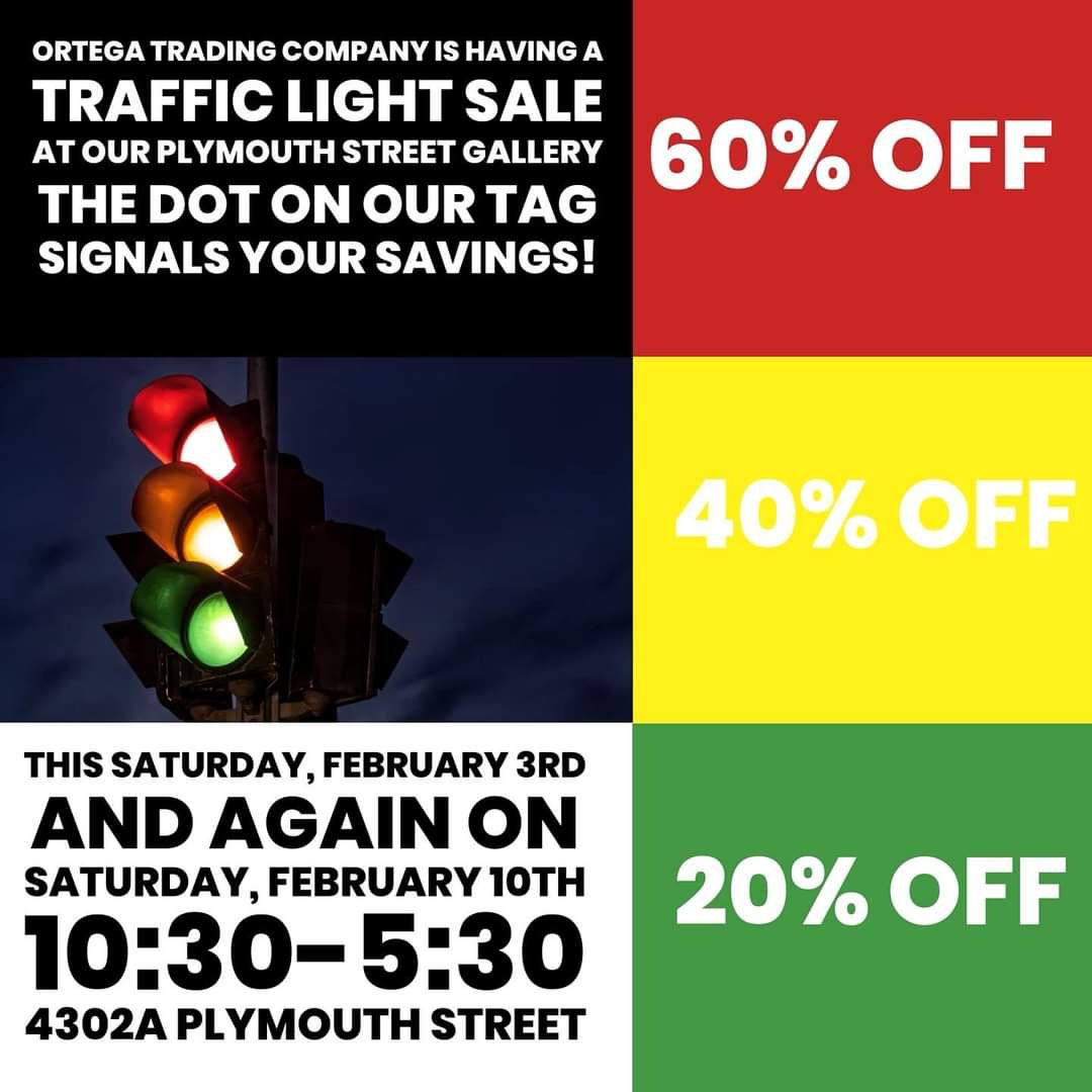 ORTEGA TRADING CO. PLYMOUTH ST. GALLERY IS... starts on 2/3/2024