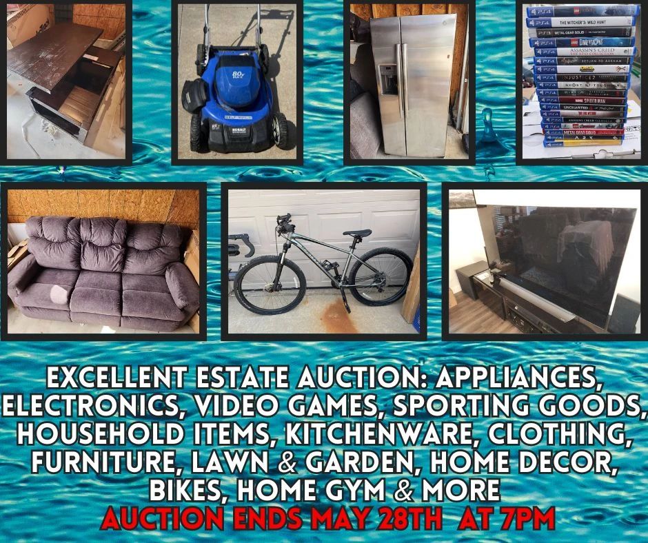 Excellent Estate Auction: Appliances, Electronics,... starts on 5/22/2024
