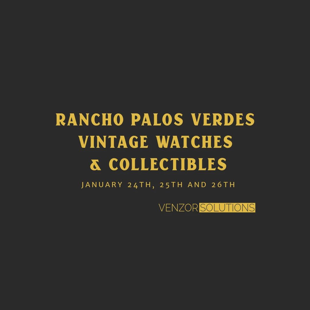 Rancho Palos Verdes Treasures! Vintage Watches,... starts on 1/24/2025